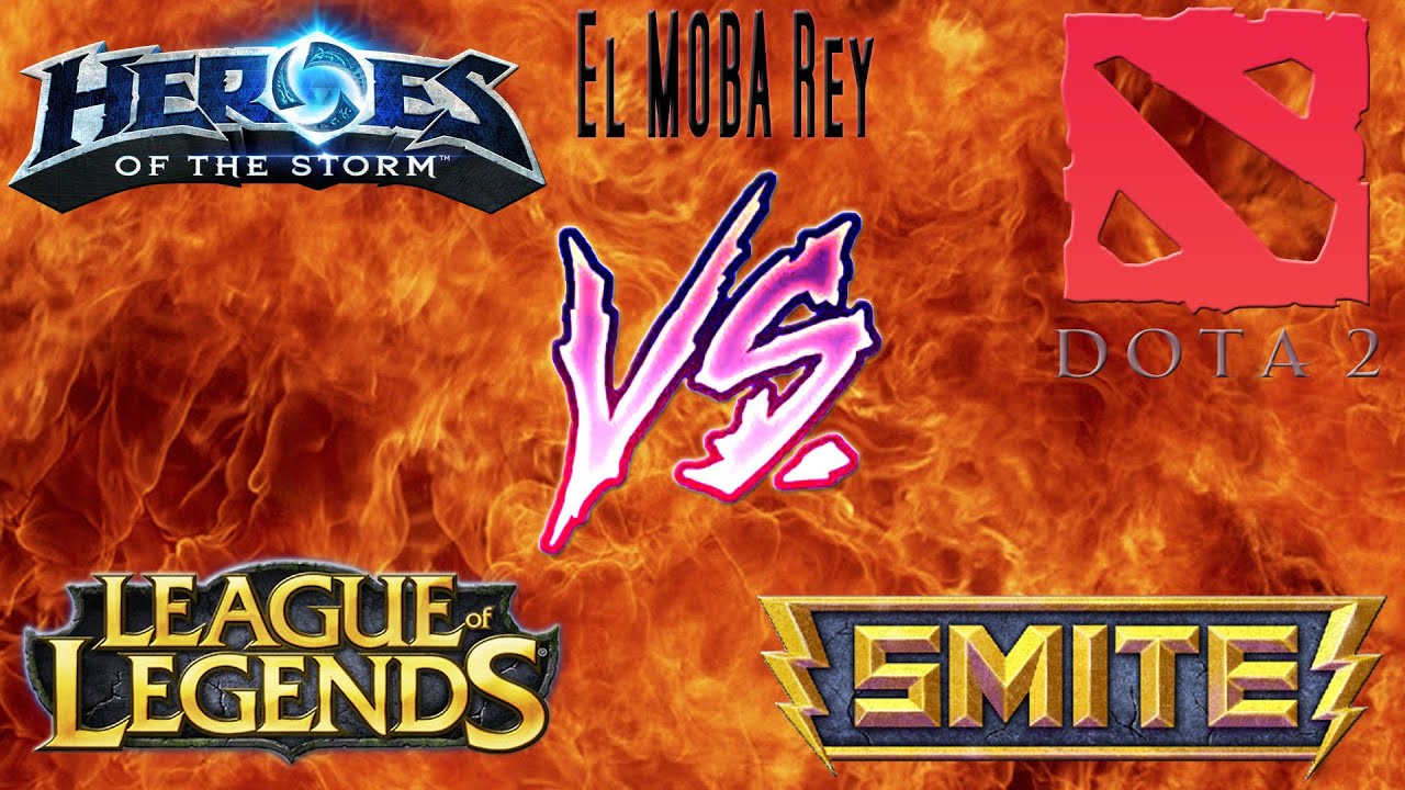 El MOBA Rey - League of legends | Dota 2 | Smite | Heroes of the Storm - YouTube