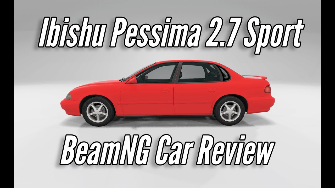 Ibishu Pessima 2.7 LX Sport | Car Review | BeamNG - YouTube