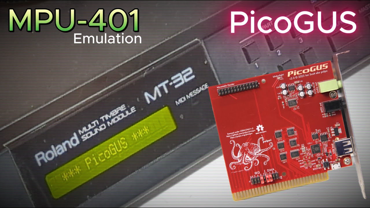 PicoGUS: MPU 401 Emulation w/MT-32, Soundblaster and Space Quest 3 ...