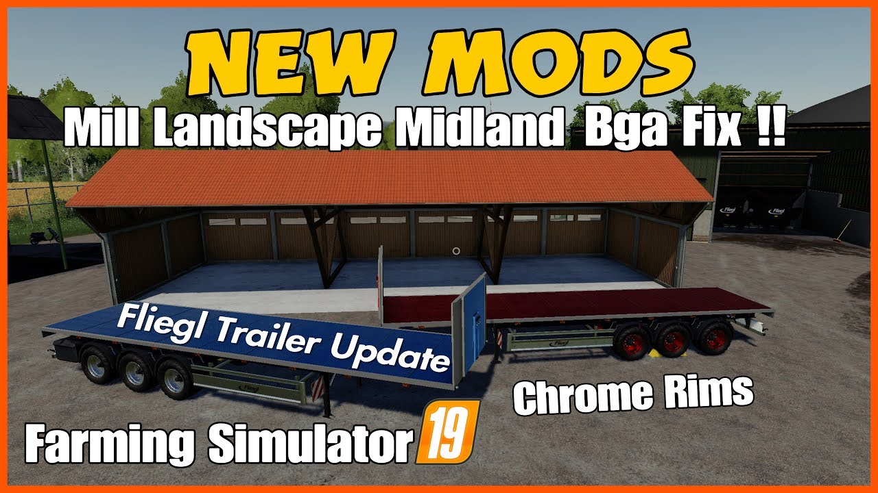 fs19 new mods Fliegl sds 350 trailer update mill landscape midland ...