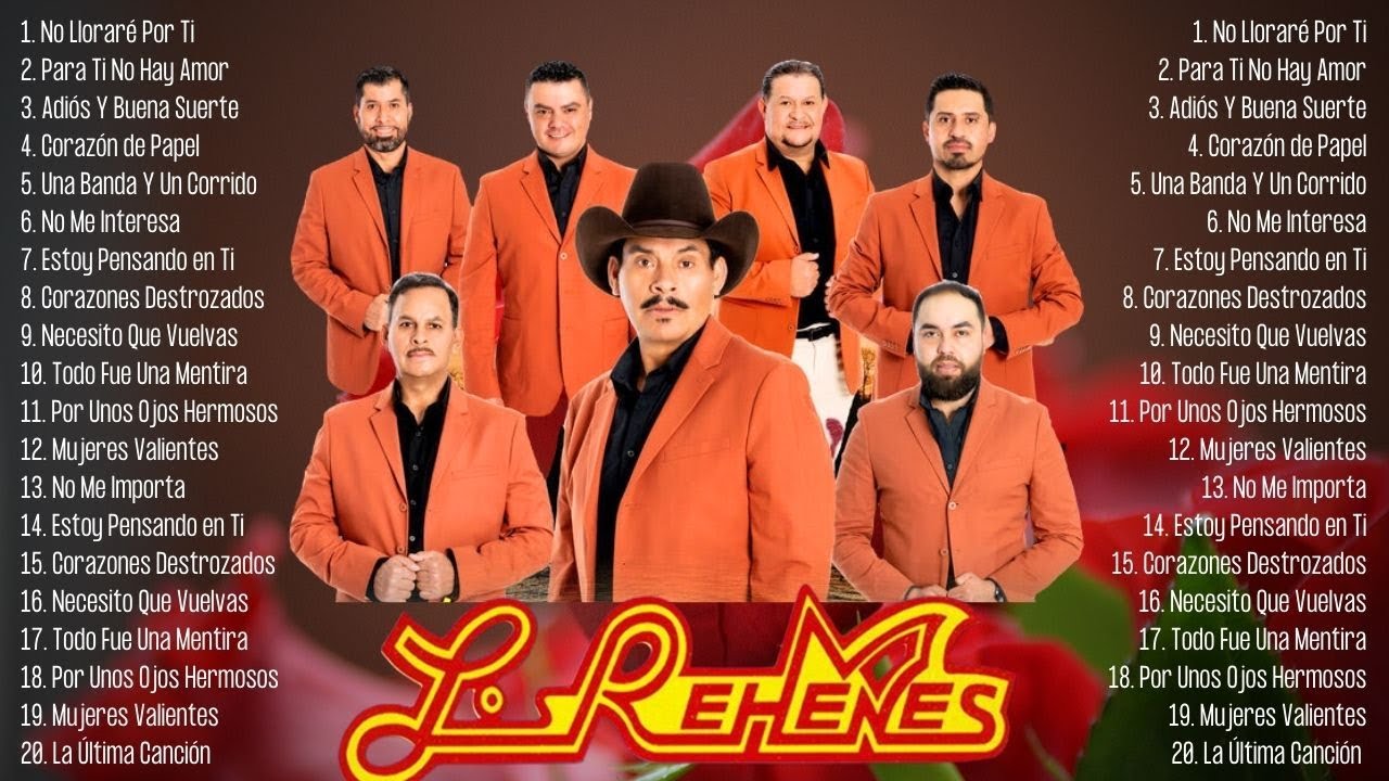 LOS REHENES MIX GRANDES EXITOS 2024 ~ Sus Éxitos Románticos 2024 ...