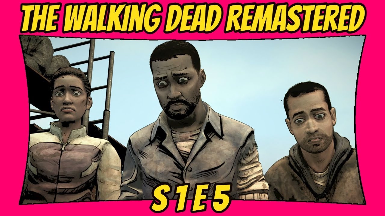 The Walking Dead: Definitive Edition | Season 1: Episode 5 | Remastered ...