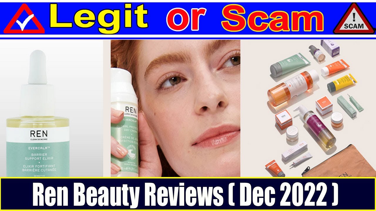 Ren Beauty Reviews (Dec 2022) Is It Legit Or Scam? Watch! | Good ...