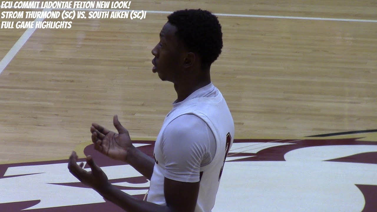 ECU COMMIT LADONTAE FELTON NEW LOOK! Strom Thurmond (SC) vs. South ...