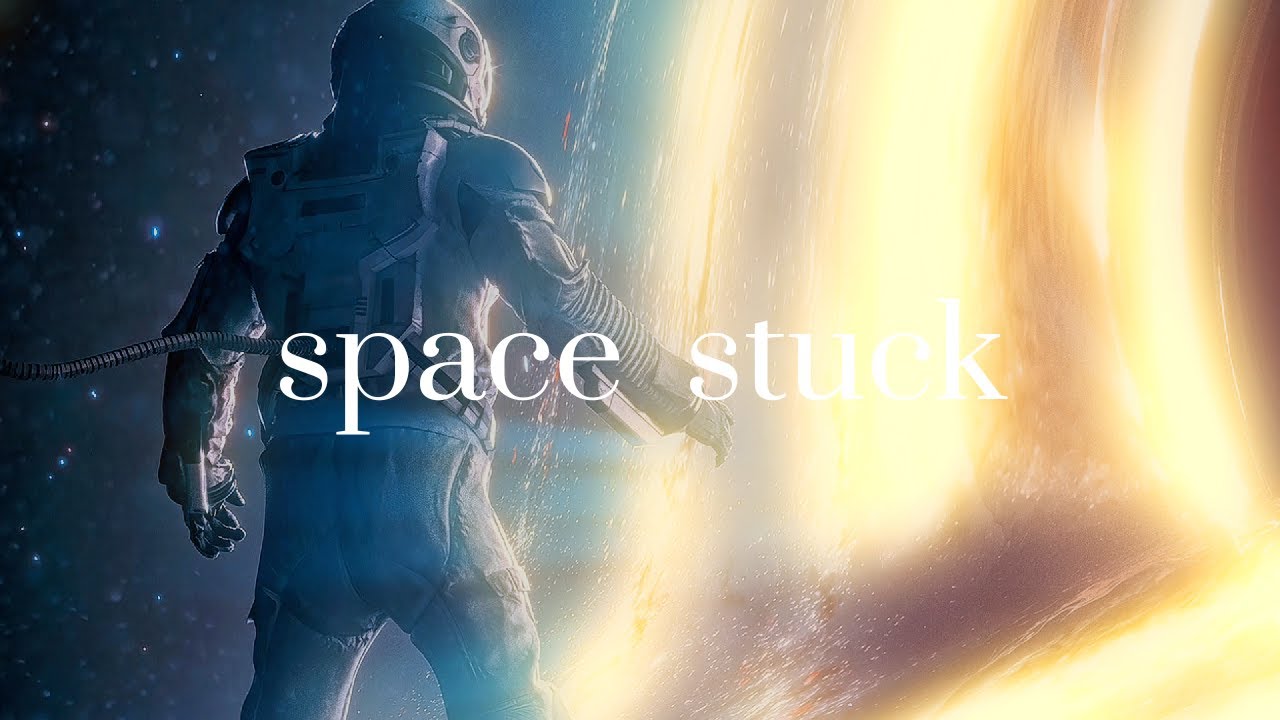 pov: you're stuck in space - YouTube