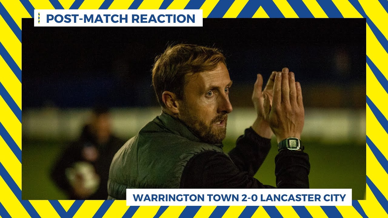 Warrington Town 2-0 Lancaster City: Mark Beesley reaction - YouTube