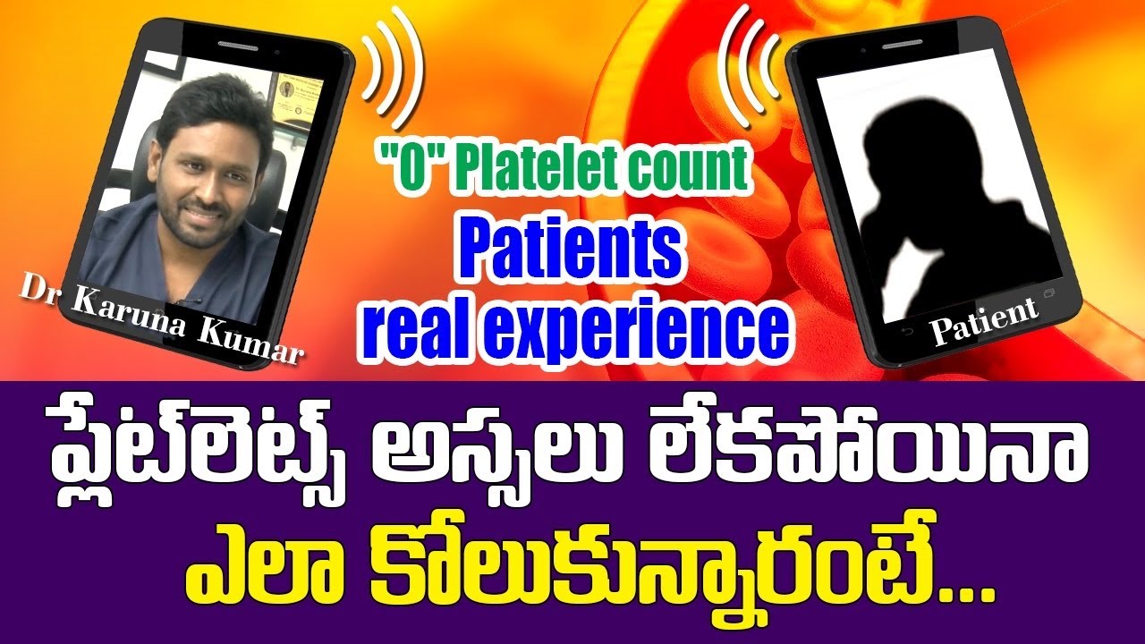 Recovery from Lowest Platelet Count | Dr Karuna Kumar - YouTube
