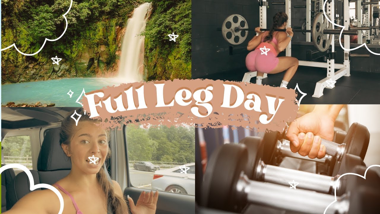 Full Leg Day Vlog Youtube