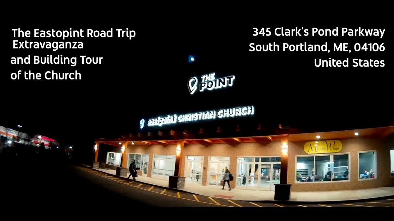 Eastpoint Church Road Trip Extravaganza (Including the Building Tour ...