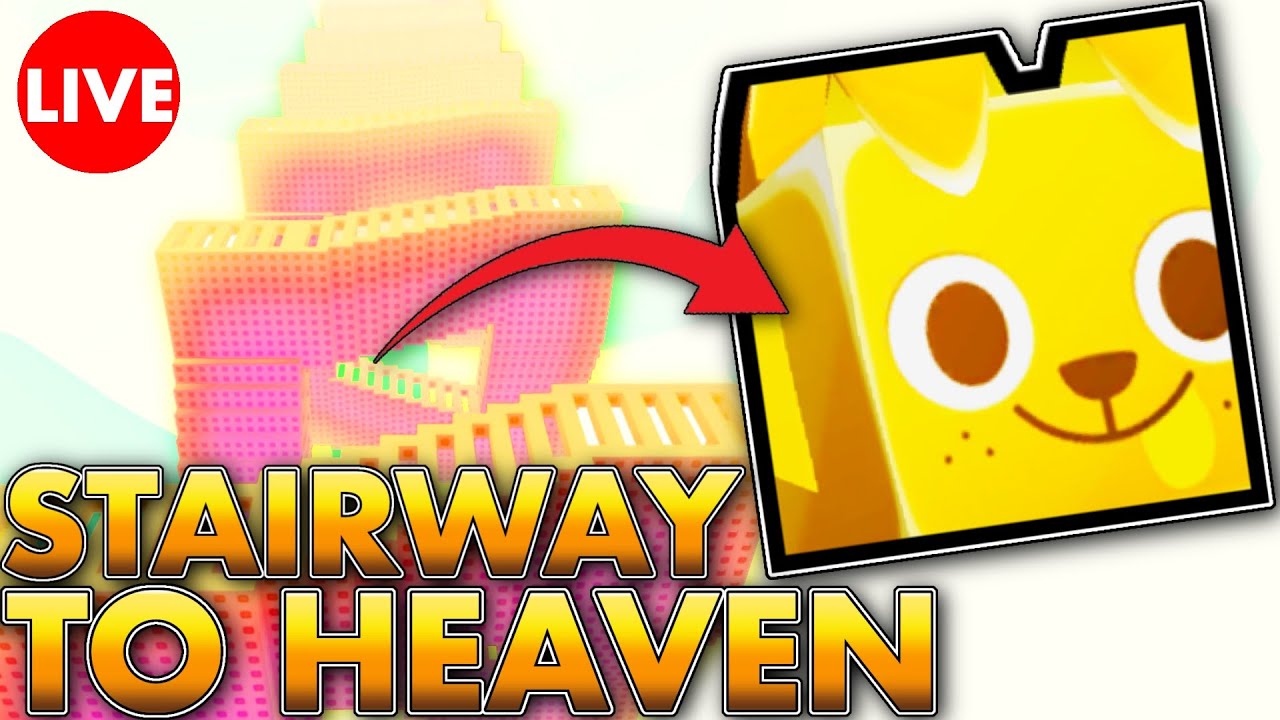 🔴 CLIMBING THE STAIRWAY TO HEAVEN!!! (PET SIM 99) - YouTube