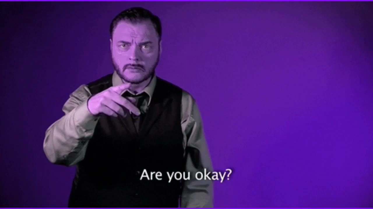 This Is How You Say Are You OKAY In Sign Language YouTube this-is-how-you-say-are-you-okay-in-sign-language-youtube