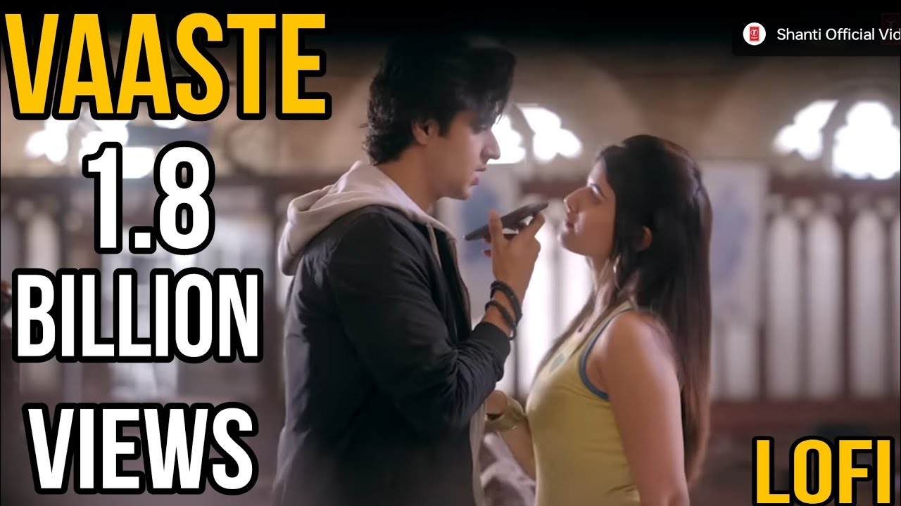 Vaaste_Song__Dhvani_Bhanushali,_Tanishk_Bagchi___Nikhil_D___Bhushan ...