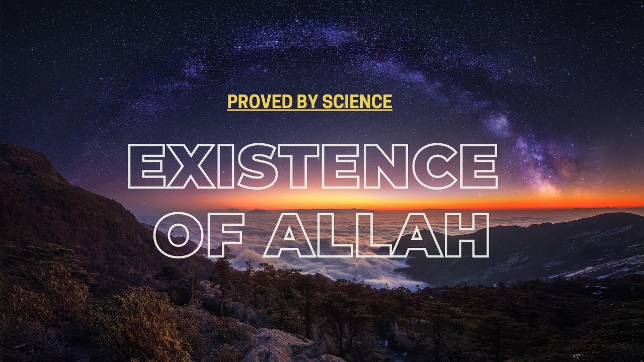 Science 100% proved the existence of Allah | The real God - YouTube