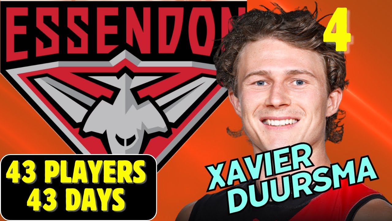 EXPECTATIONS on every ESSENDON player for 2026. XAVIER DUURSMA. 43 ...