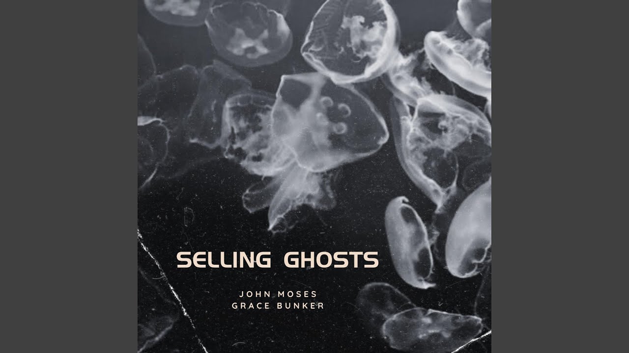 Selling Ghosts (feat. Grace Bunker & Brooklyn) - YouTube