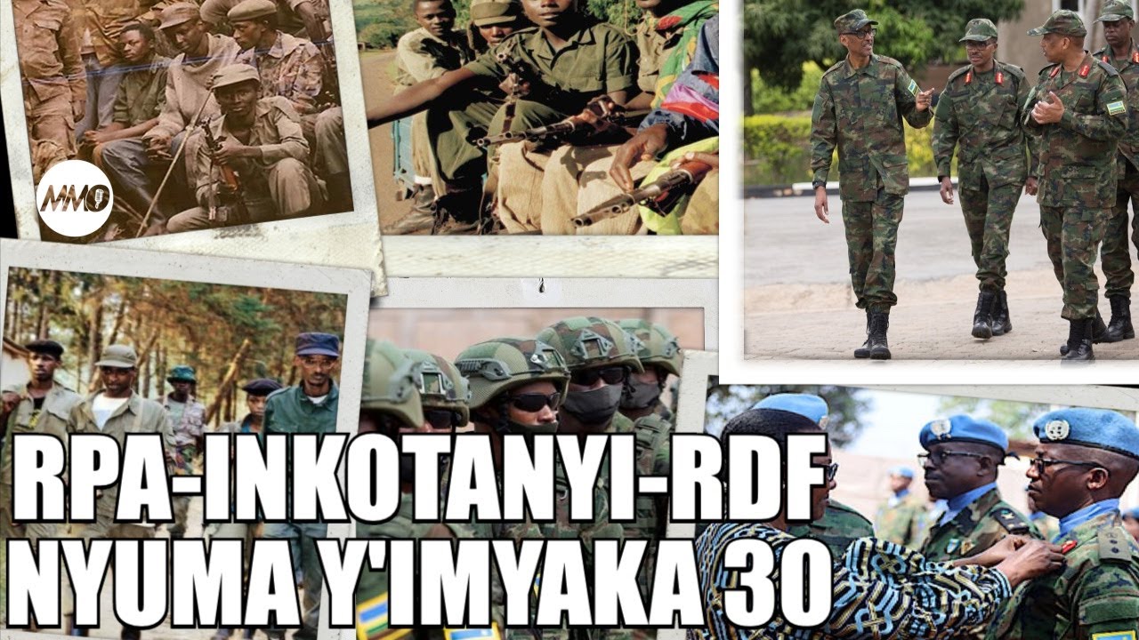 ⬇︎ MuMyaka30/RPA-INKOTANYI KUGERA KURI RDF ,U RWANDA RUSHINGIYEHO ...