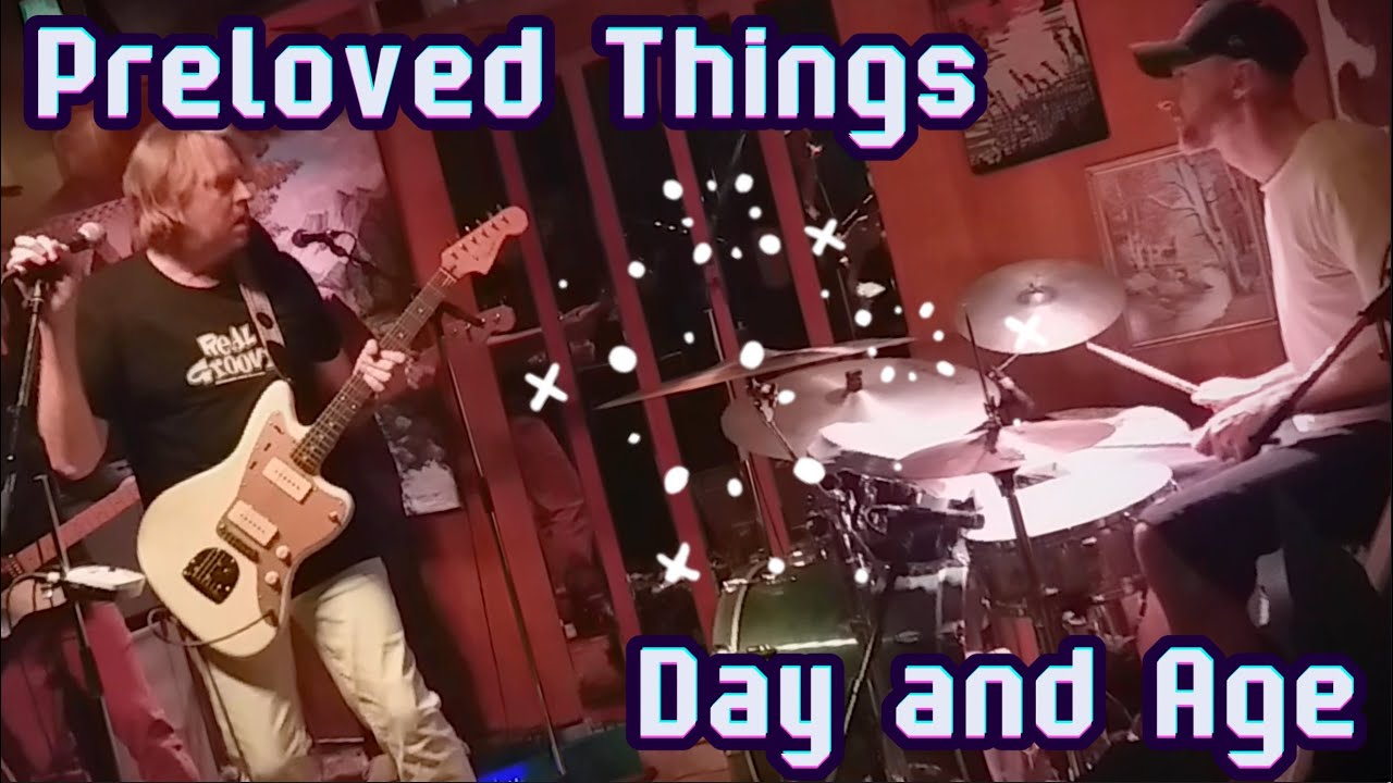 Preloved Things - Day and Age - YouTube
