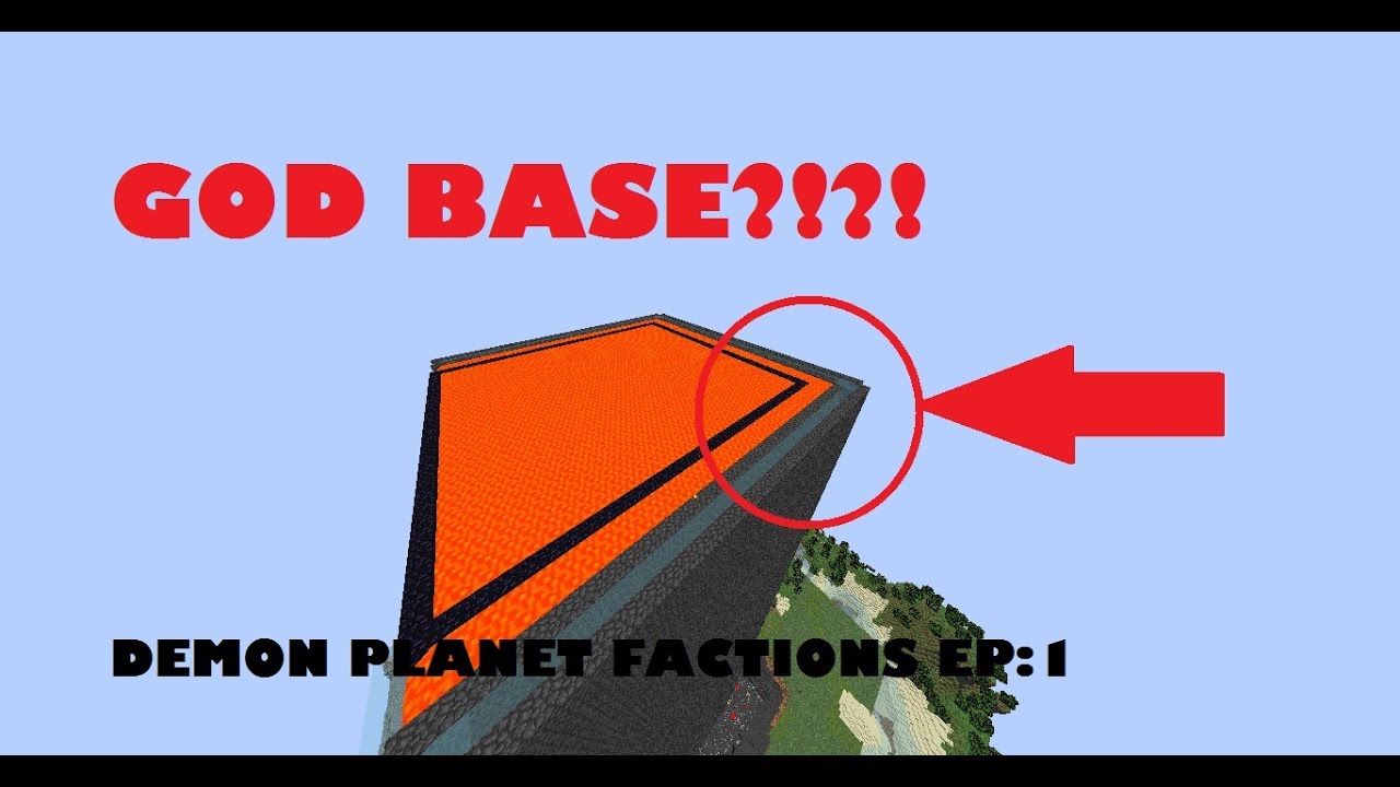 BUILDING THE GOD BASE?!?! Minecraft factions Ep:1 Demon Planet - YouTube