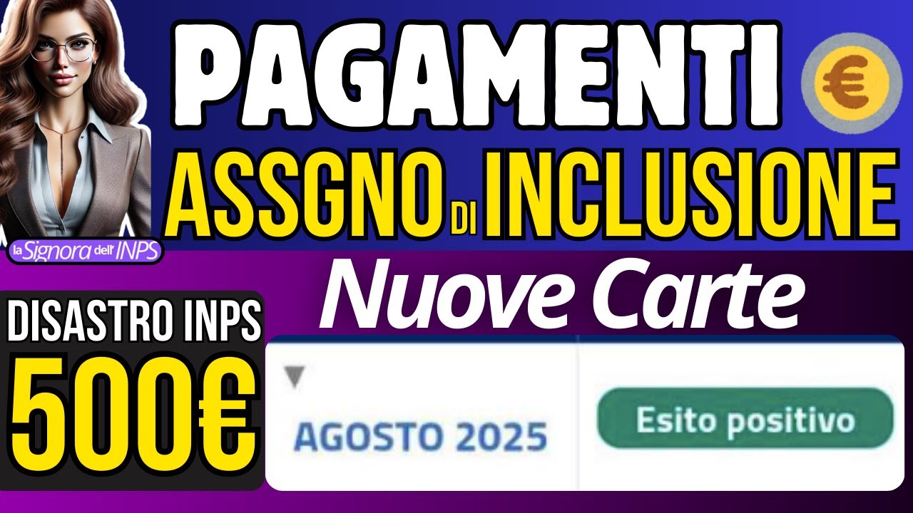Assegno di Inclusione: Pagamento su Nuove Carte, Chi e Come deve ...