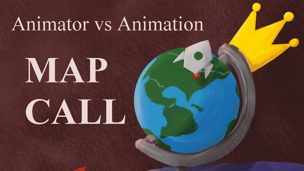 Everybody Wants to Rule the World || Animator vs Animation MAP CALL ...