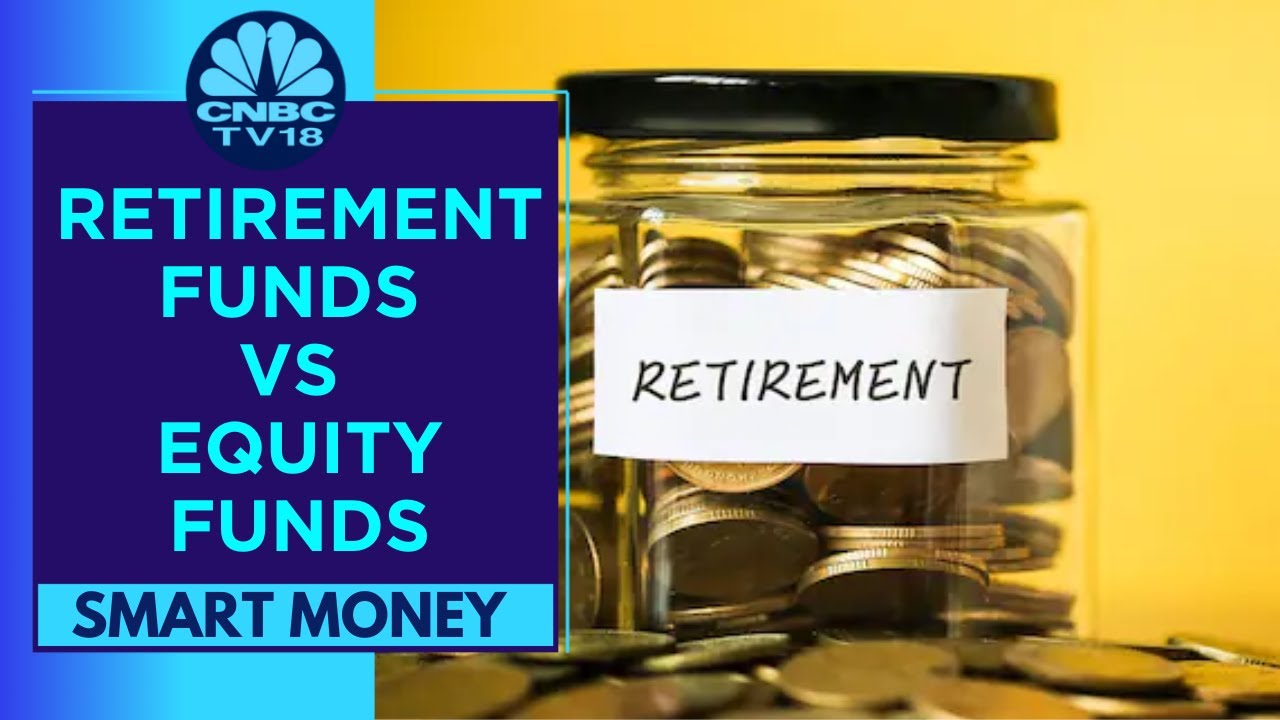 Millennials & Retirement Goals | Retirement Funds Vs Equity Funds ...