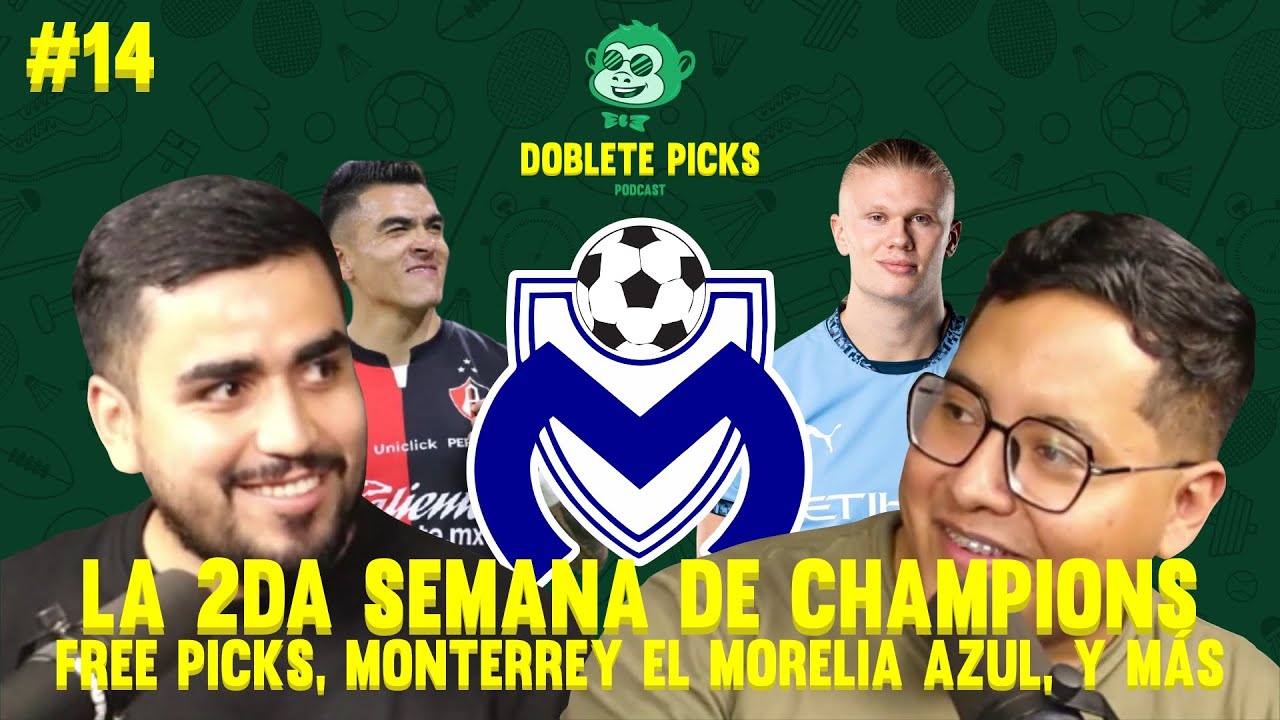 DOBLETE PICKS CAP. 14 "LA 2DA SEMANA DE CHAMPIONS" FREE PICKS ...