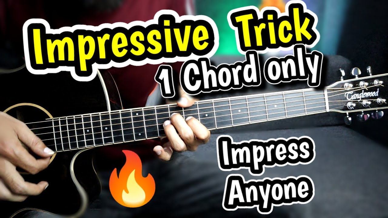 Impress Anyone 🔥 - 1 Chord Only - Perform Anywhere - Impressive Guitar ...