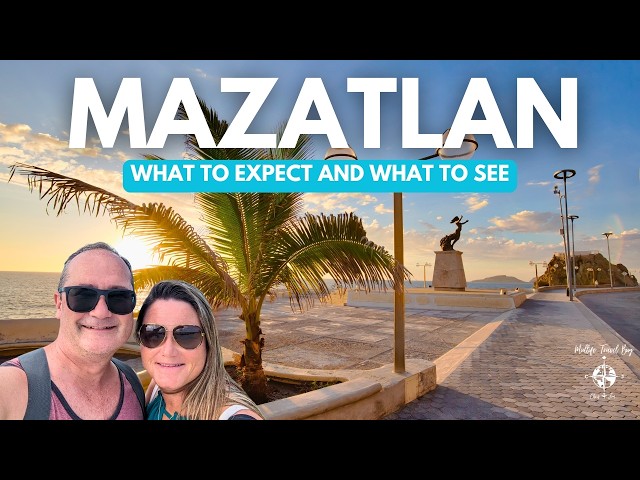 Visiting Mazatlan Mexico