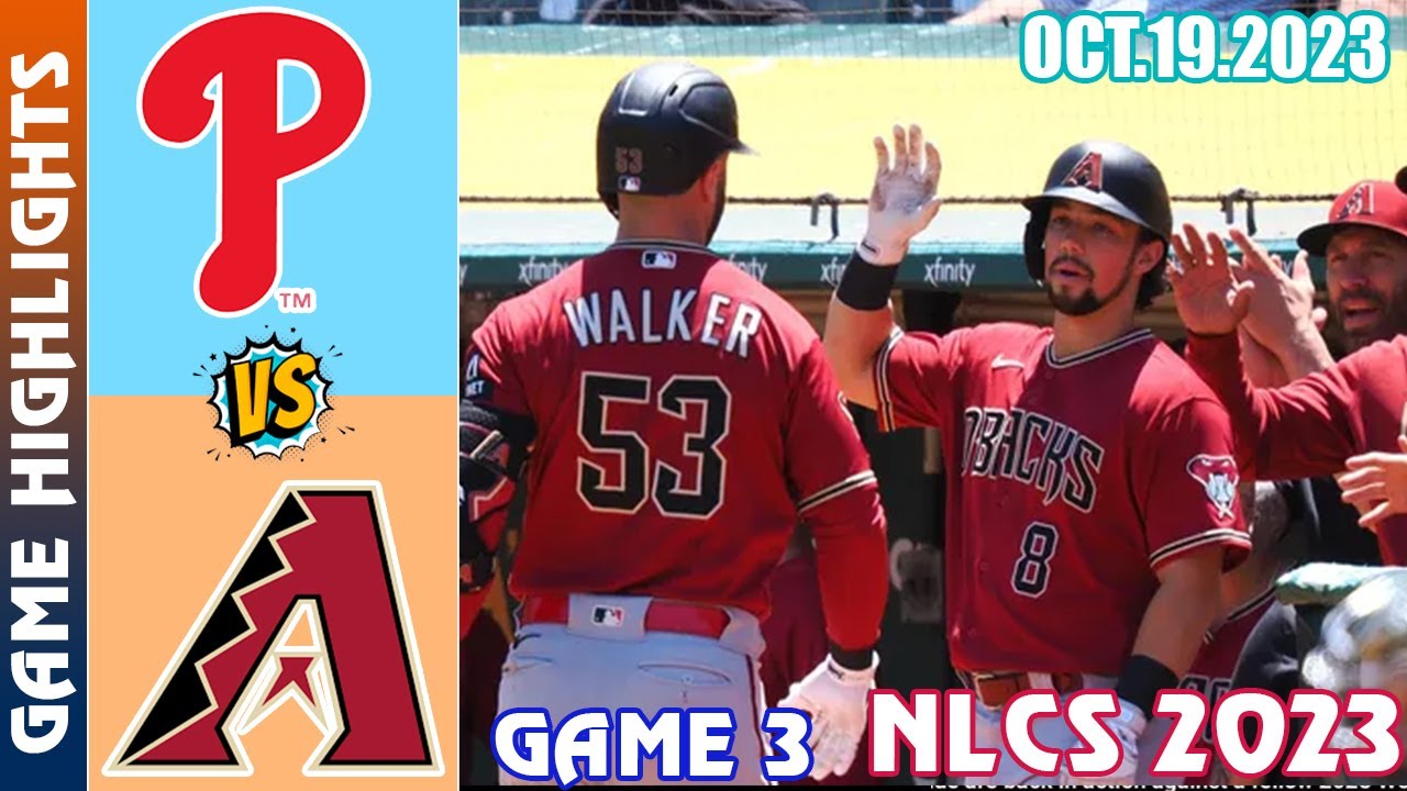 Phillies vs. D-Backs [NLCS] (OCT.19.23) {3+4+5th INNINGS} Game_3 ...