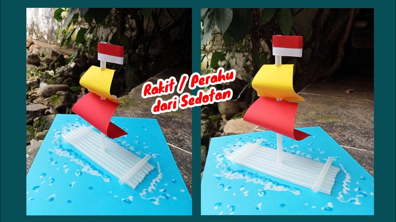 MEMBUAT PERAHU RAKIT DARI SEDOTAN | ORIGAMI PERAHU | MEMBUAT KAPAL DARI ...