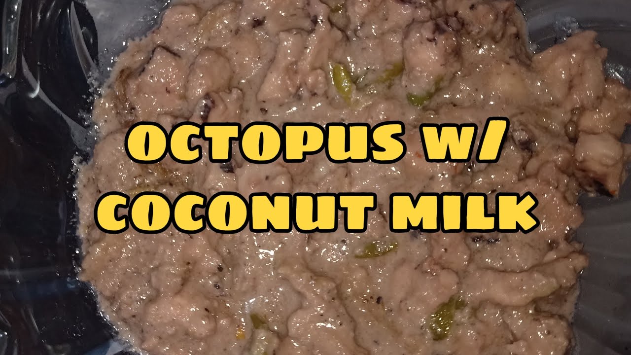 How to cook Octopus w/ coconut milk - YouTube