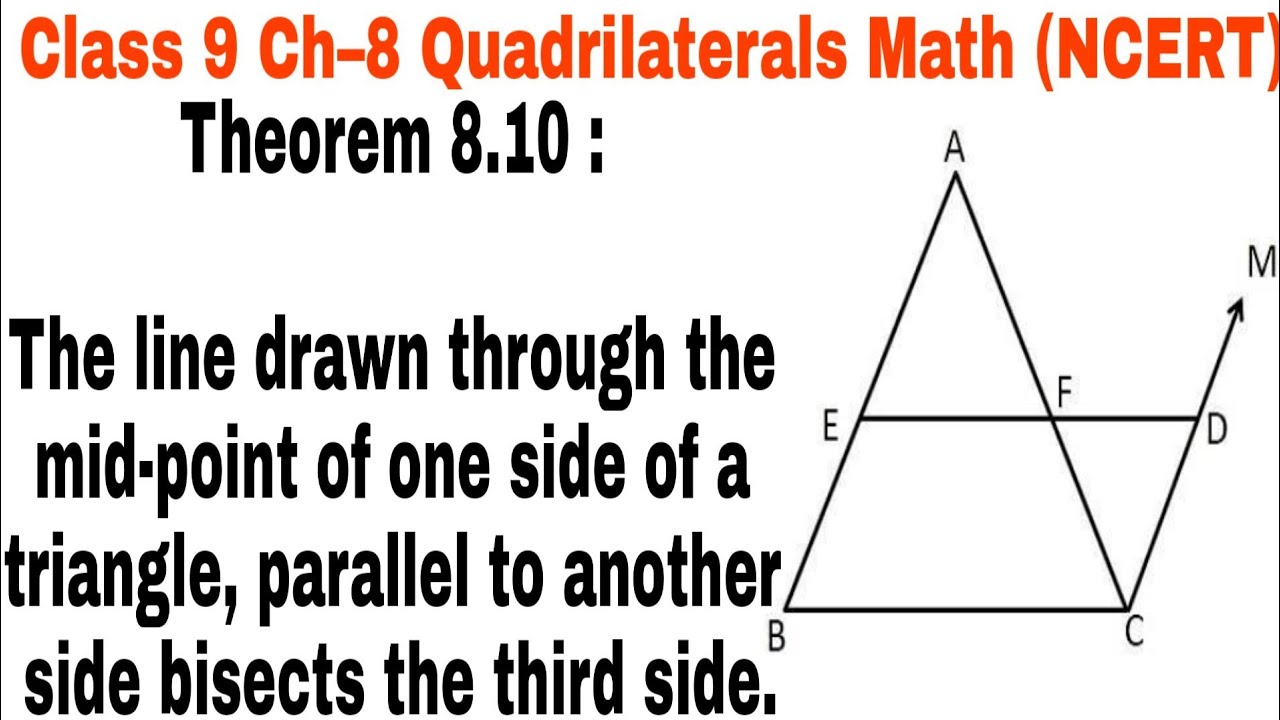 Ch 8 Theorem 8.10 class 9 || Quadrilaterals | NCERT Mathematics ...