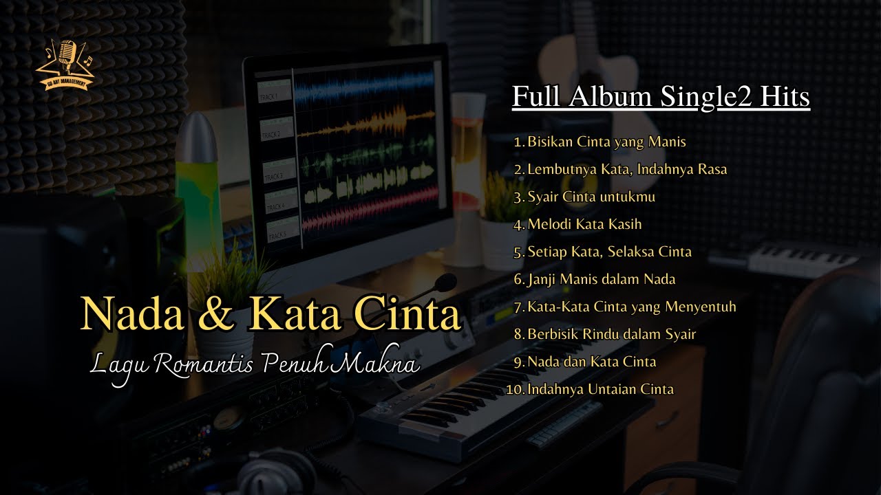 FULL ALBUM Nada & Kata Cinta – Lagu Romantis Penuh Makna (Official Musik Audio) - YouTube