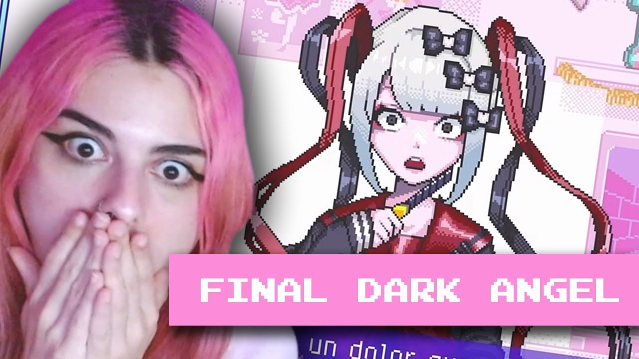 ES EL FIN?? 😖😖 NEEDY STREAMER OVERLOAD (Final Dark Angel) 🎀⭐ - YouTube