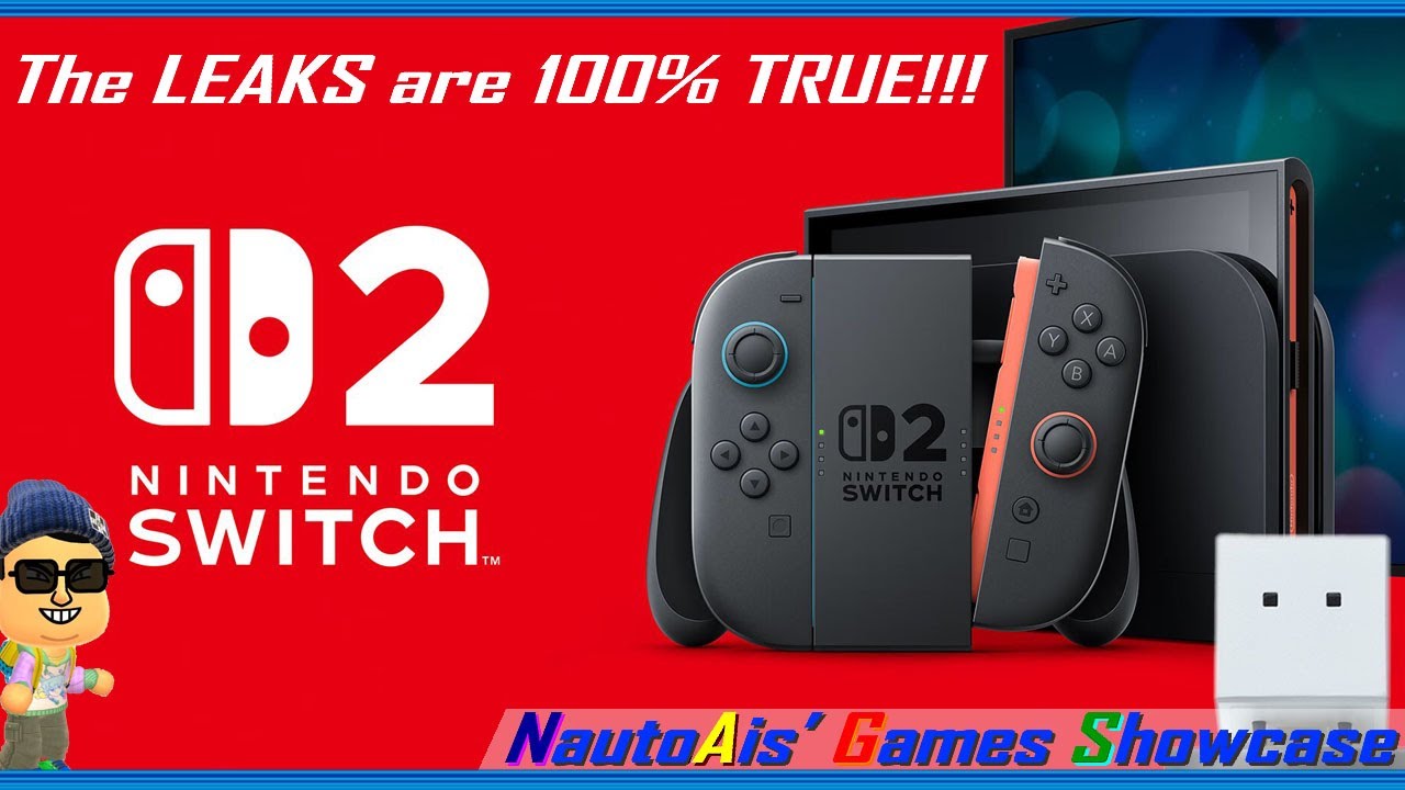 Nintendo Switch 2 - The LEAKS are 100% TRUE!!! - YouTube