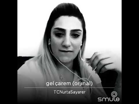 Gel Çarem-Nurtaç Sayarer