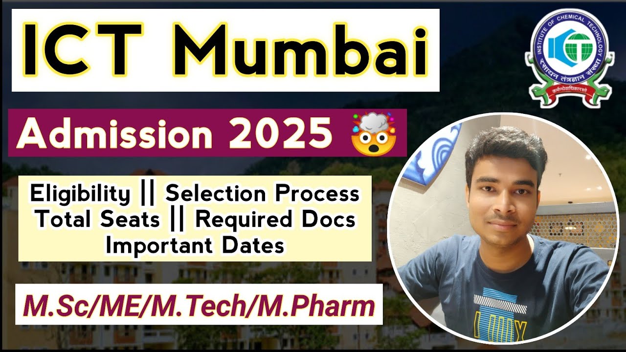 ICT MUMBAI Admission 2025 Started 🤯 || Eligibility || Total Seats ...