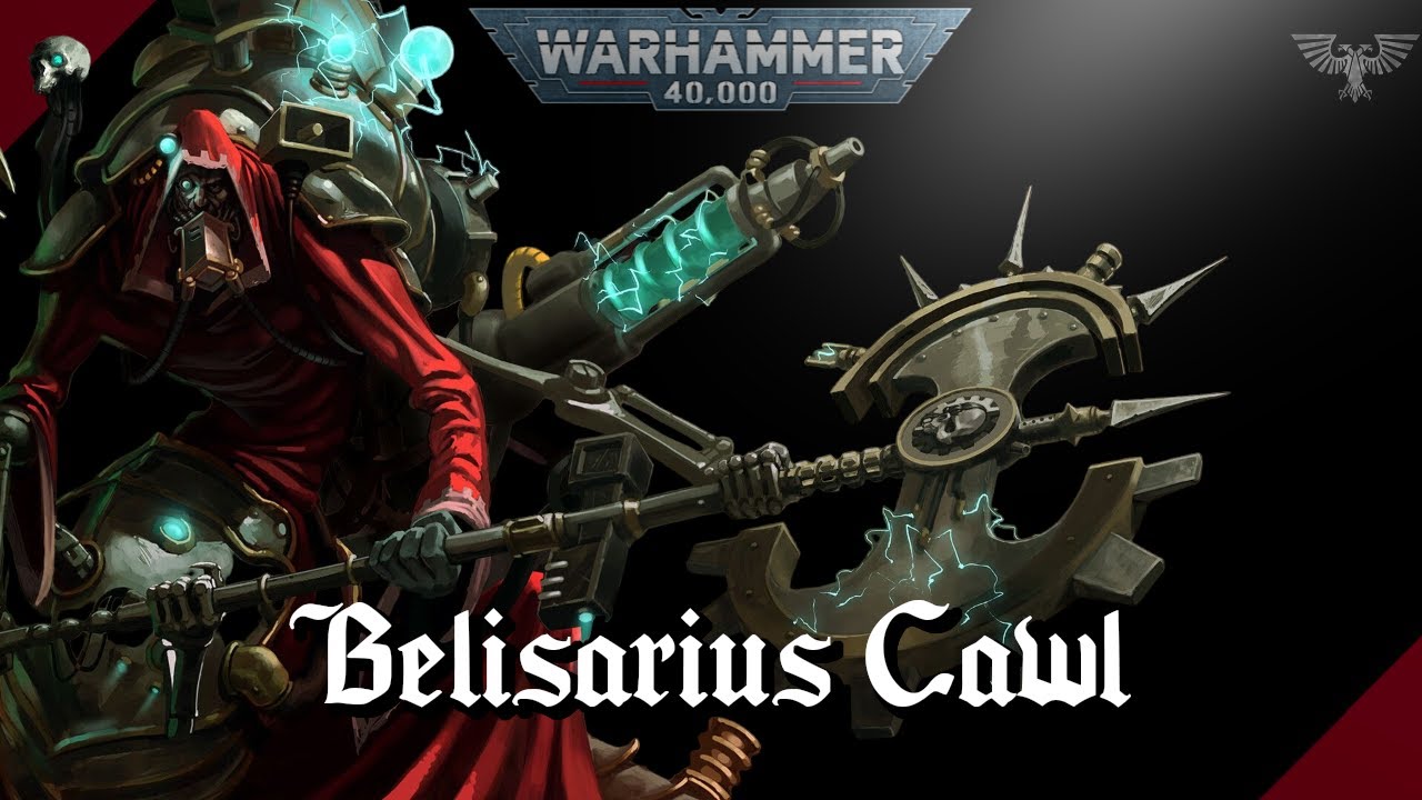 WARHAMMER 40K | Belisarius Cawl - YouTube