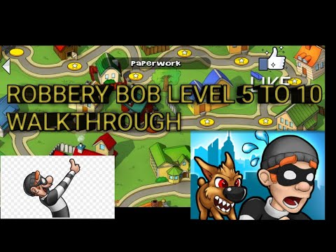 Robbery bob Walkthrough part 2 (level 5 to 10) - YouTube