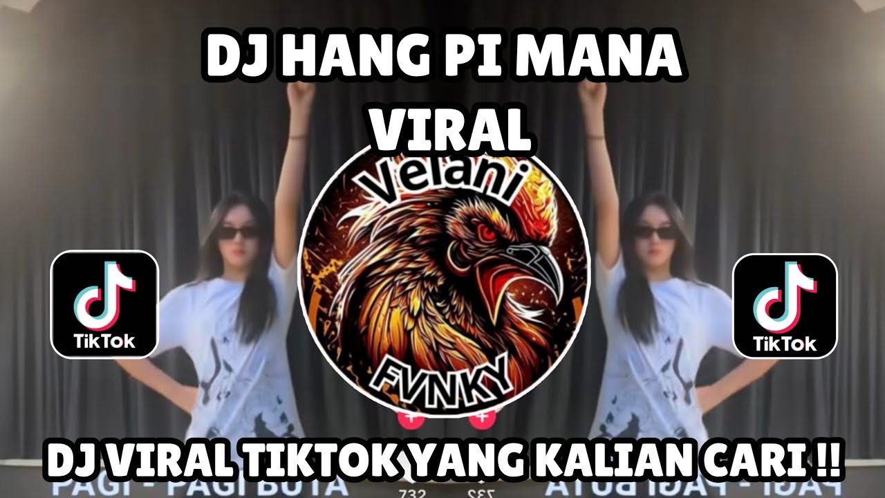 DJ HANG PI MANA - DJ VIRAL TIKTOK TERBARU 2025 YANG KALIAN CARI!! - YouTube