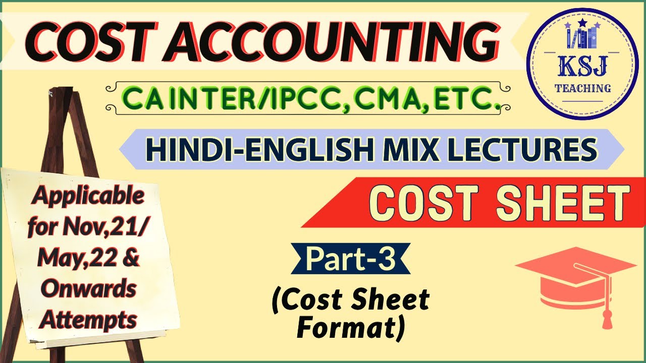 L-60 Cost Accounting | CA Inter | CMA Inter | Cost Sheet | Part-3 - YouTube