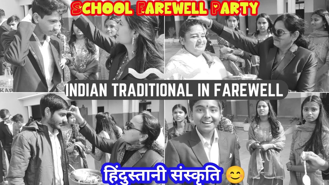 Indian Traditional in Farewell || हिंदुस्तानी संस्कृति || Farewell ...