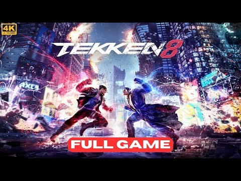 TEKKEN 8 Story Mode Gameplay Walkthrough FULL GAME + DLC [4K 60FPS PC]- No Commentary #tekken8 #game