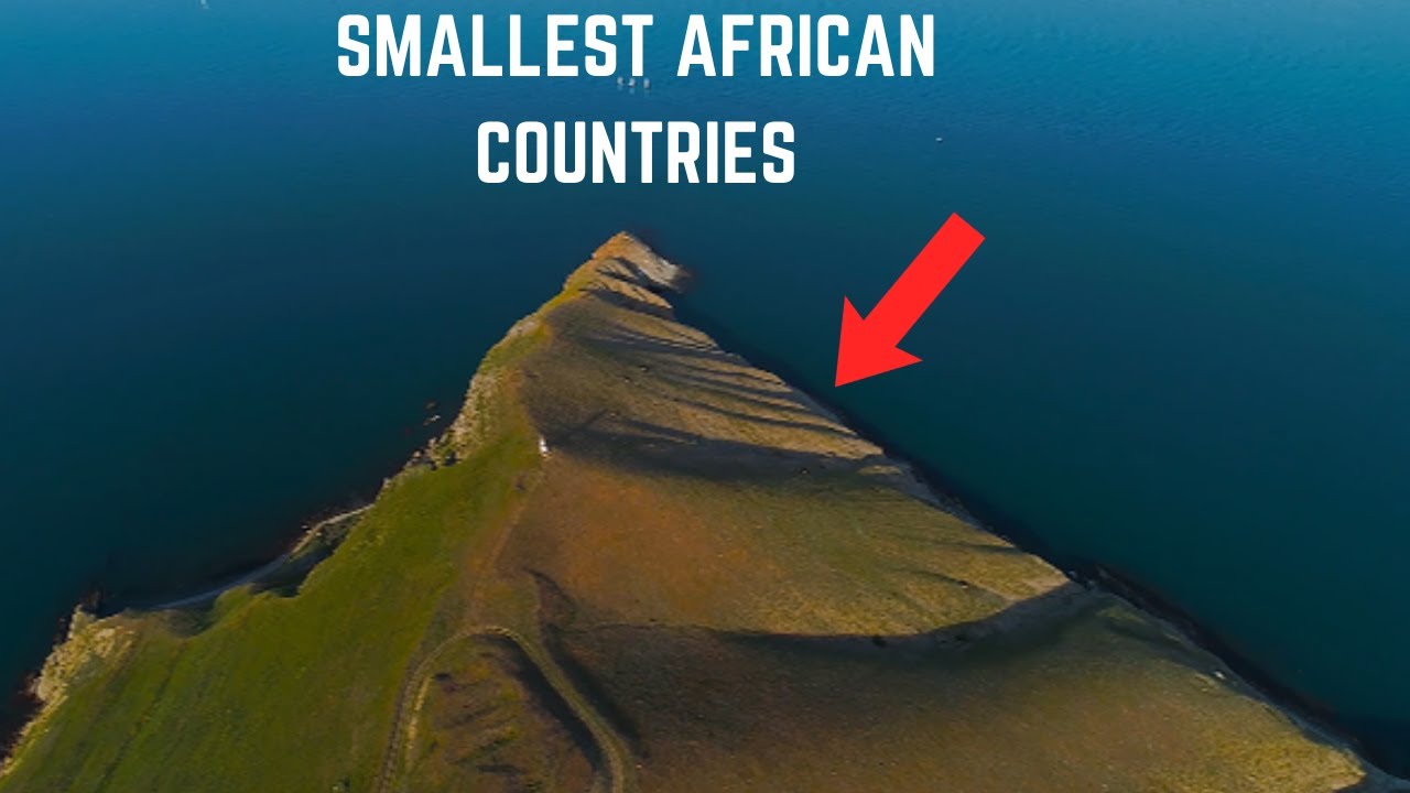15 Smallest Countries in Africa (Surface Area) - YouTube