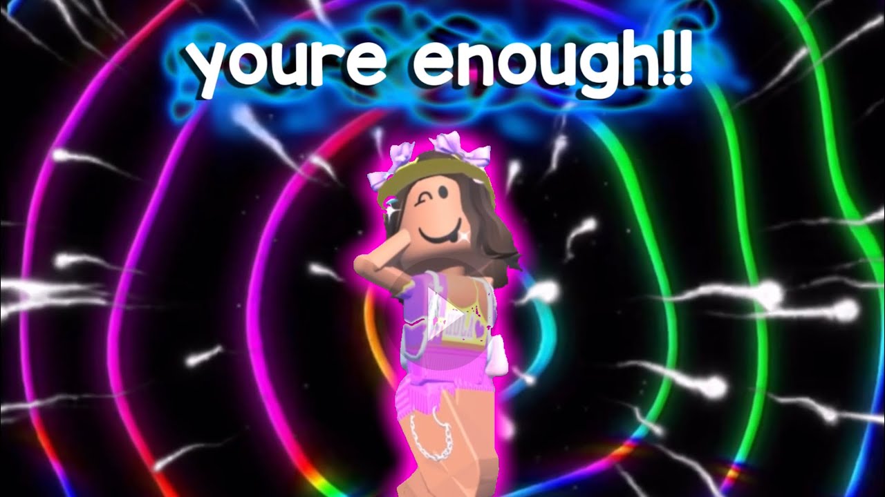 You’re Enough!! 🫵🏼‼️💖 // Advanced Edit // Collab W/ @billieofc - YouTube