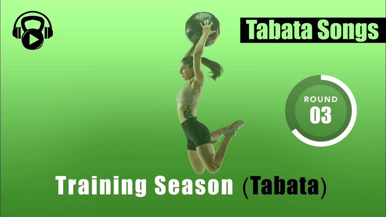 Tabata Songs - "TRAINING SEASON (Tabata)" w/ Tabata Timer - YouTube