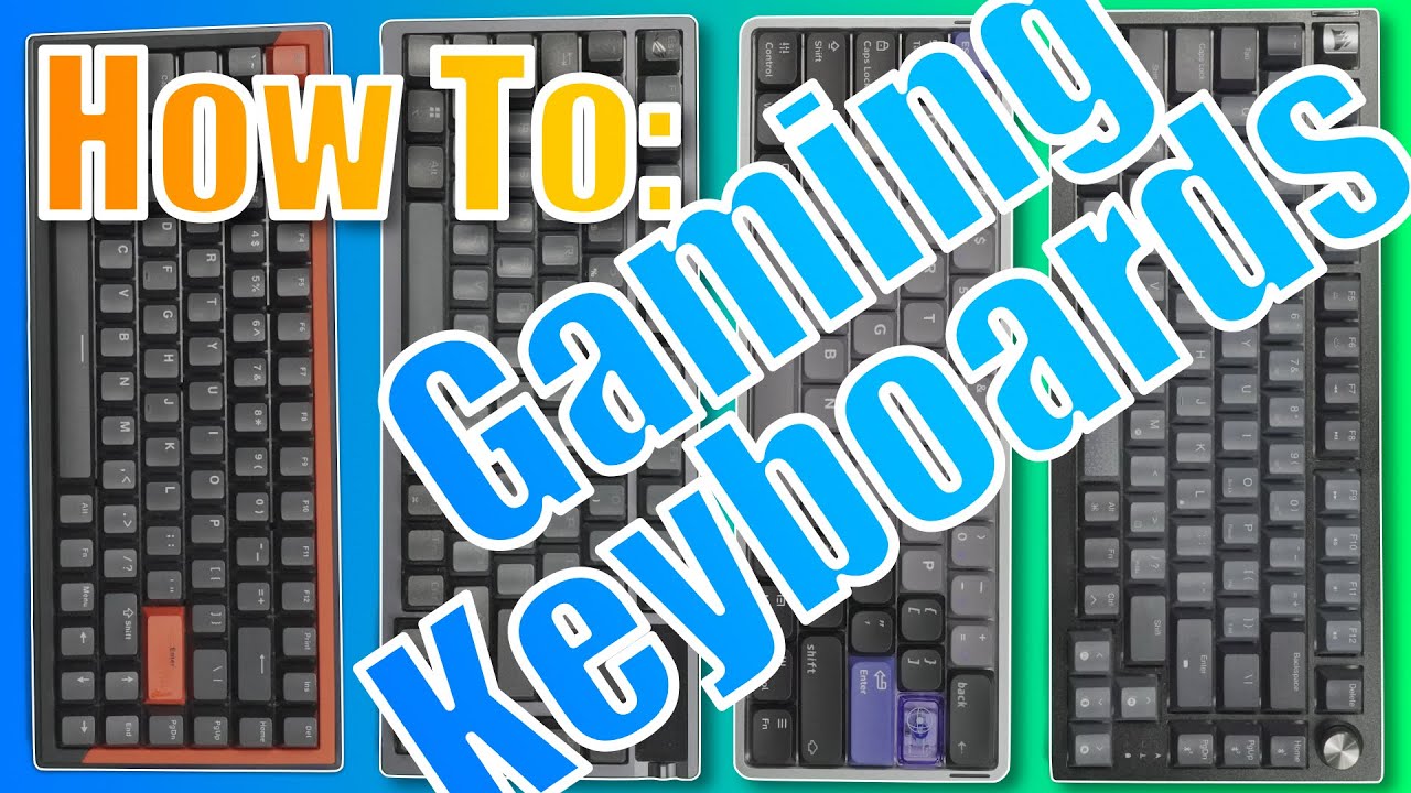 How To: Gaming Keyboard Features in 2025 for Beginners - YouTube