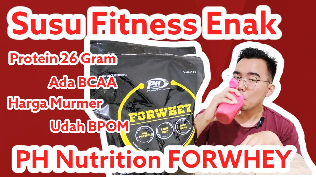 Minum Susu Fitness Ph Nutrition Forwhey Suplemen Gym Whey Tinggi ...