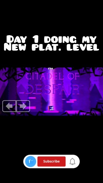 Day 1 doing my new platformer level "Citadel of Despair" #geometrydash ...