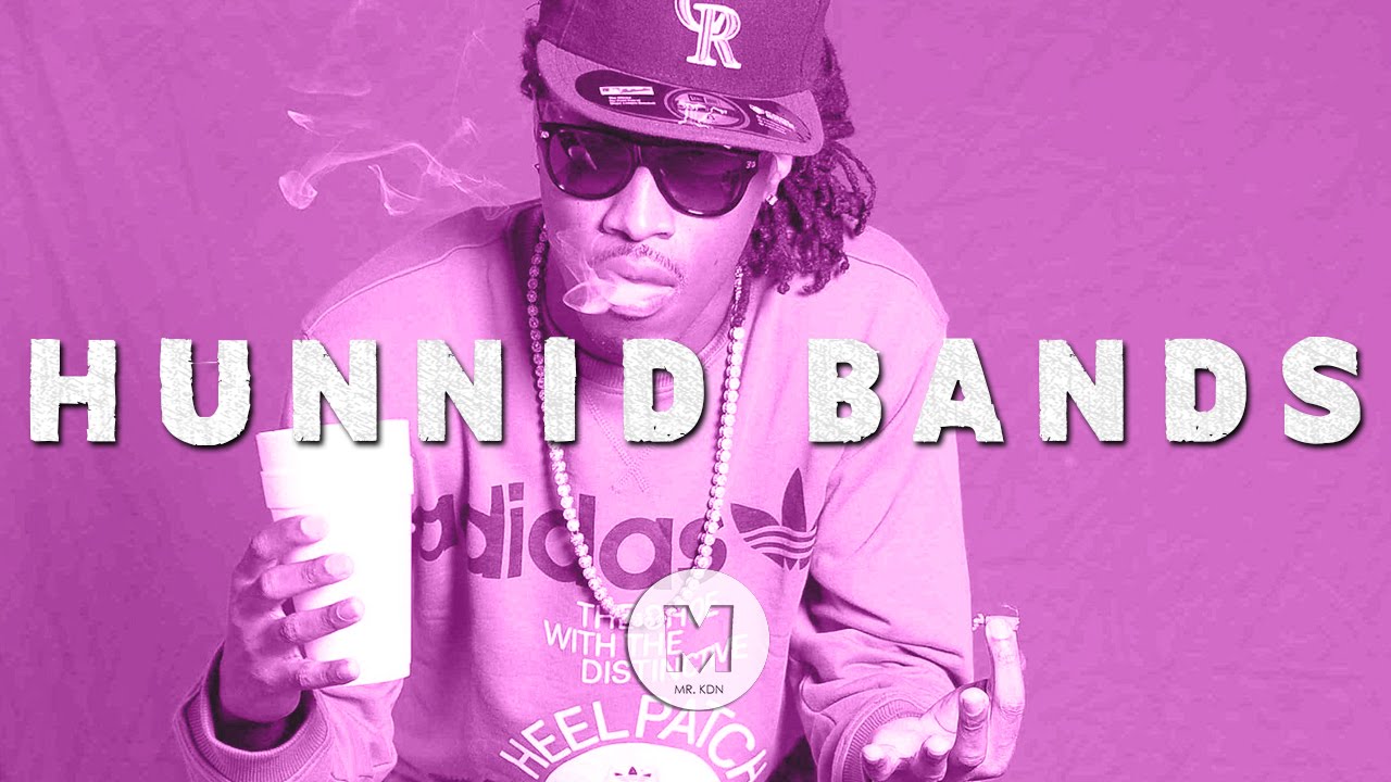 Future Type Beat - Hunnid Bands (Prod. By Mr. KDN) - YouTube